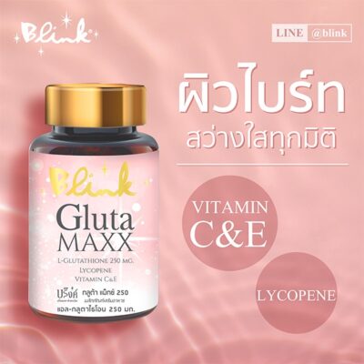 Blink Gluta Maxx 250mg ( hũ 30 viên) - Bách hoá Thái Lan